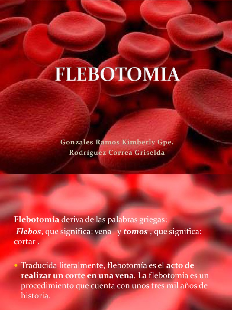 FLEBOTOMIA Exposición | PDF | Medicina CLINICA | Sangre