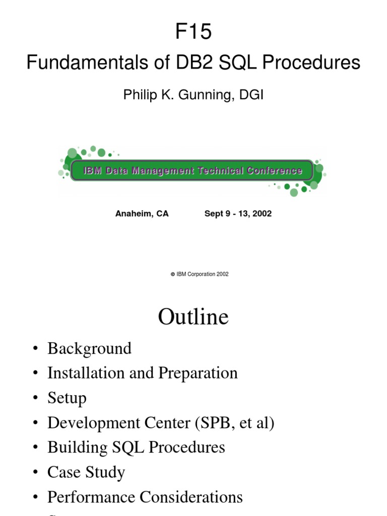 Fundamentals of DB2 SQL Procedures: Philip K. Gunning, DGI | PDF | Ibm ...