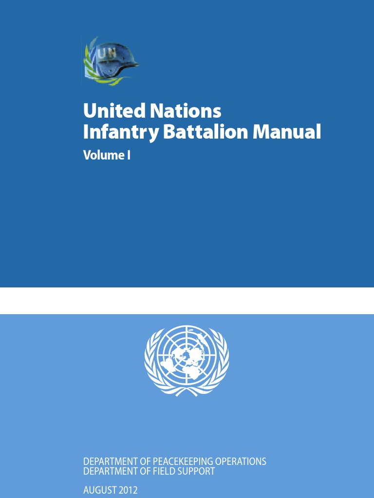 UN Infantry Battalion Manual - Vol | PDF | Peacekeeping | International ...