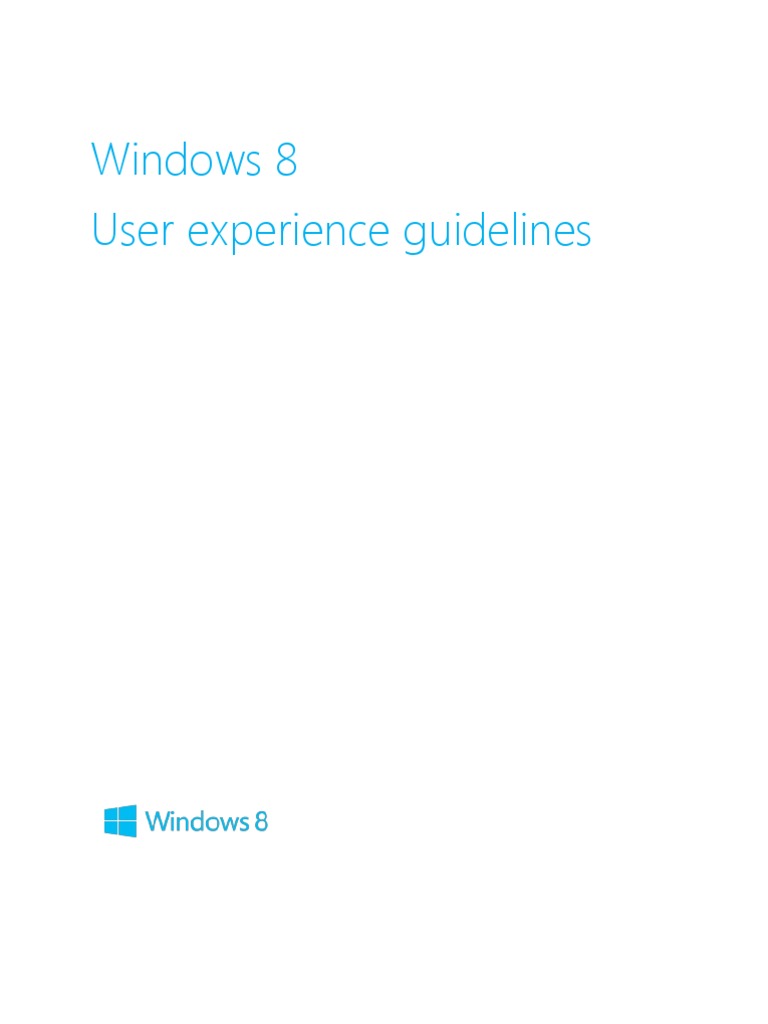 0001 (An) Microsoft - Windows 8 User Experience Guidelines, 314 | PDF