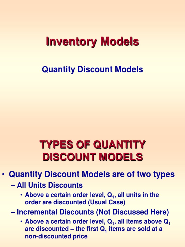 INVENTORY - Quantity Discount Models | PDF | Business Economics | Business