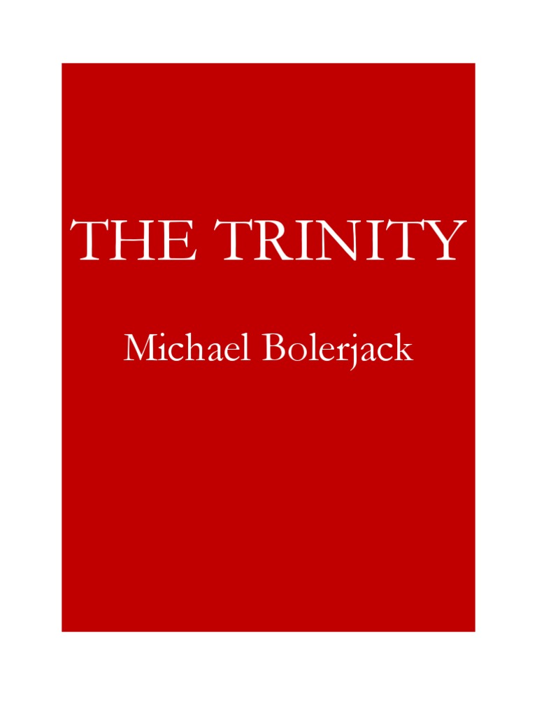 THE TRINITY by Michael Bolerjack | PDF | Pope | Catholic Church