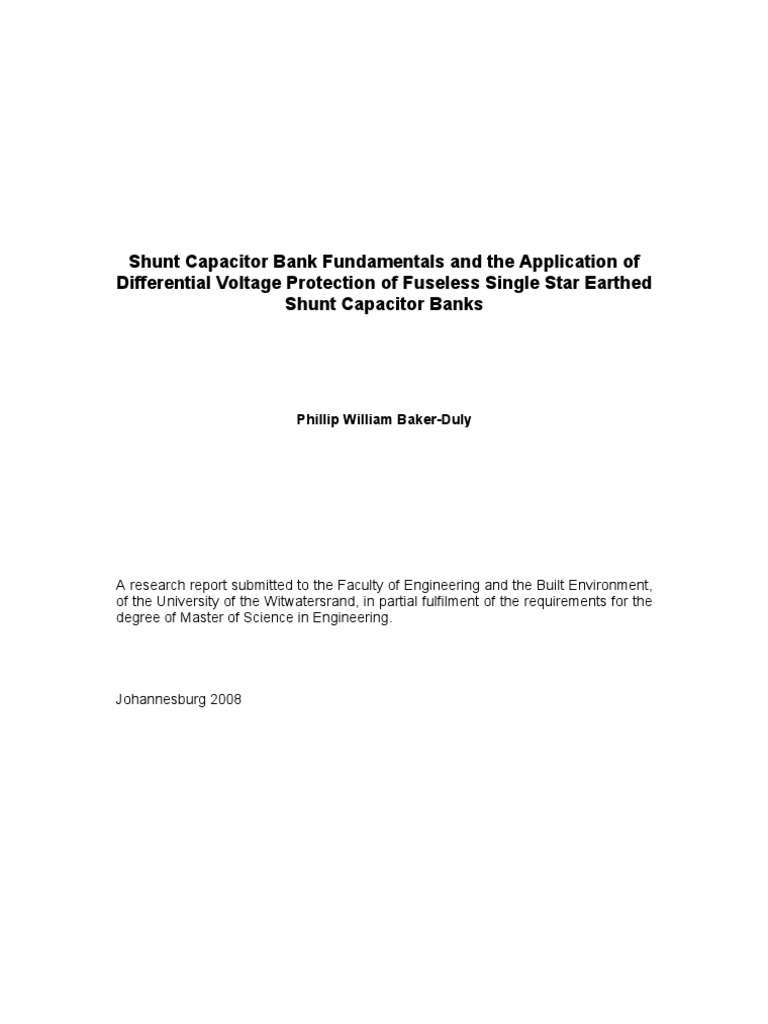 Shunt Capacitor Bank Fundamentals and The Application of Differential ...