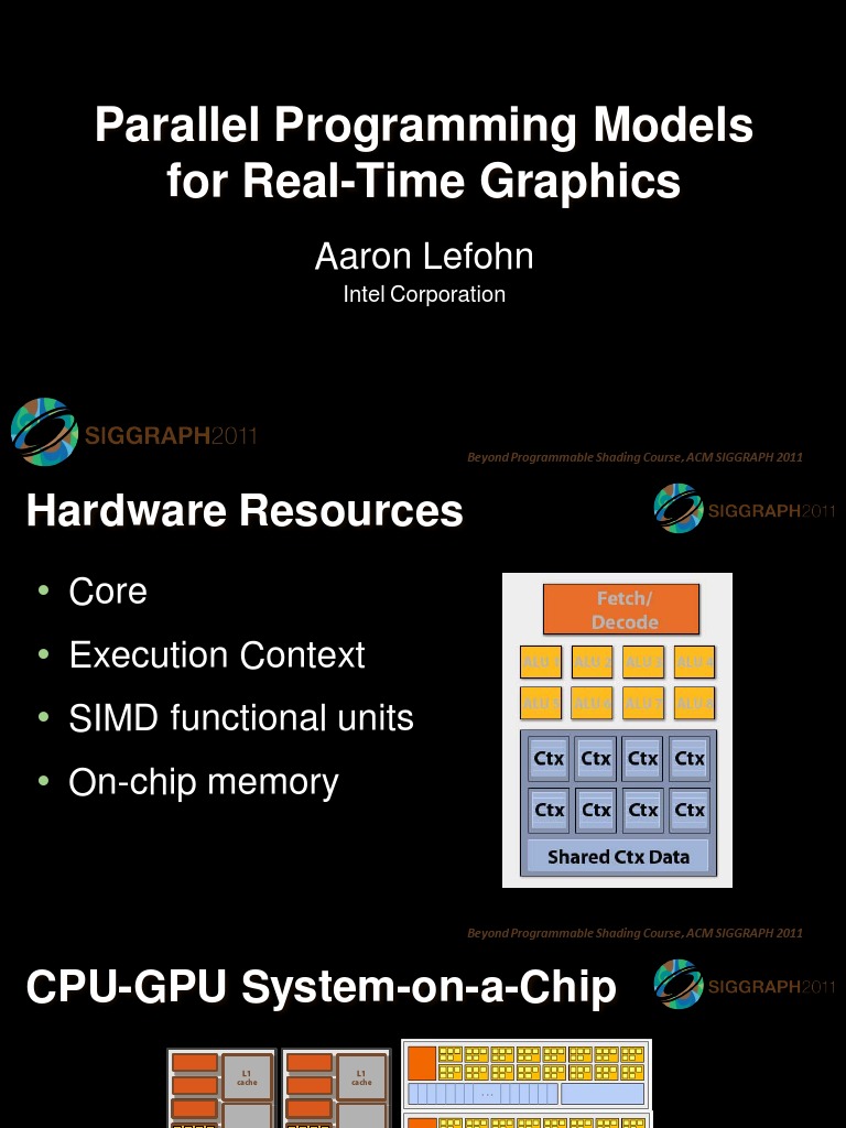 Parallel Programming Models For Real-Time Graphics: Aaron Lefohn | Download Free PDF | Shader ...