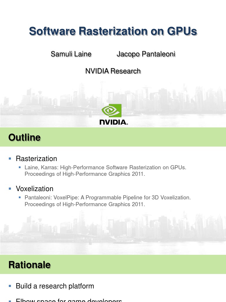 08 gpuSoftwareRasterLaineAndPantaleoni BPS2011 | PDF | Shader | Rendering (Computer Graphics)