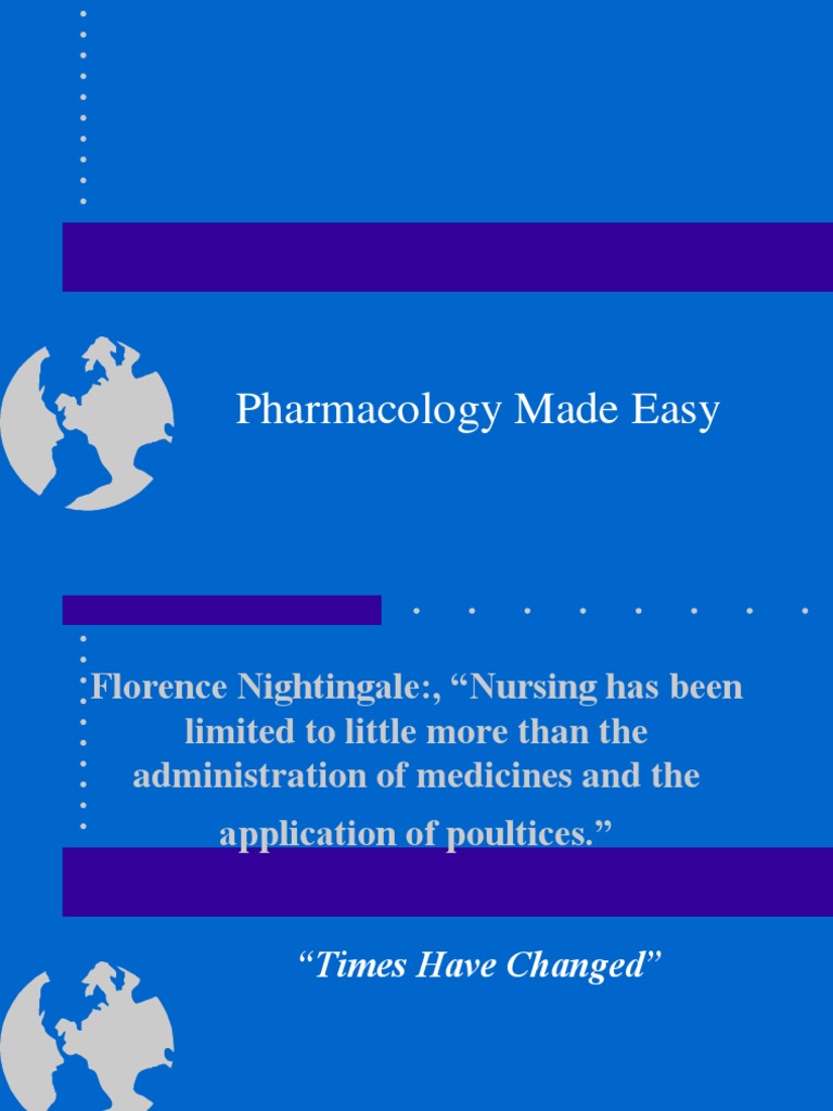 Pharmacology Made Easy | PDF | Pharmaceutical Drug | Medical Treatments