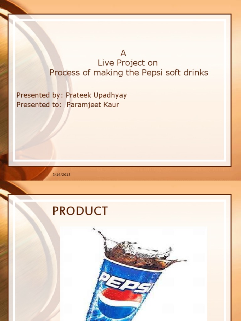 Pepsi Production Process Overview | PDF | Business | Wellness