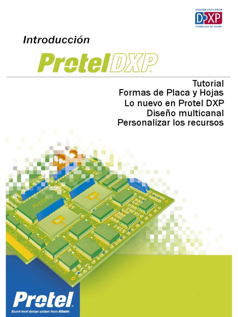 Tutorial Protel DXP | Placa de circuito impreso | Formato de Documento ... Tutorial Protel DXP | Placa de circuito impreso | Formato de Documento ...