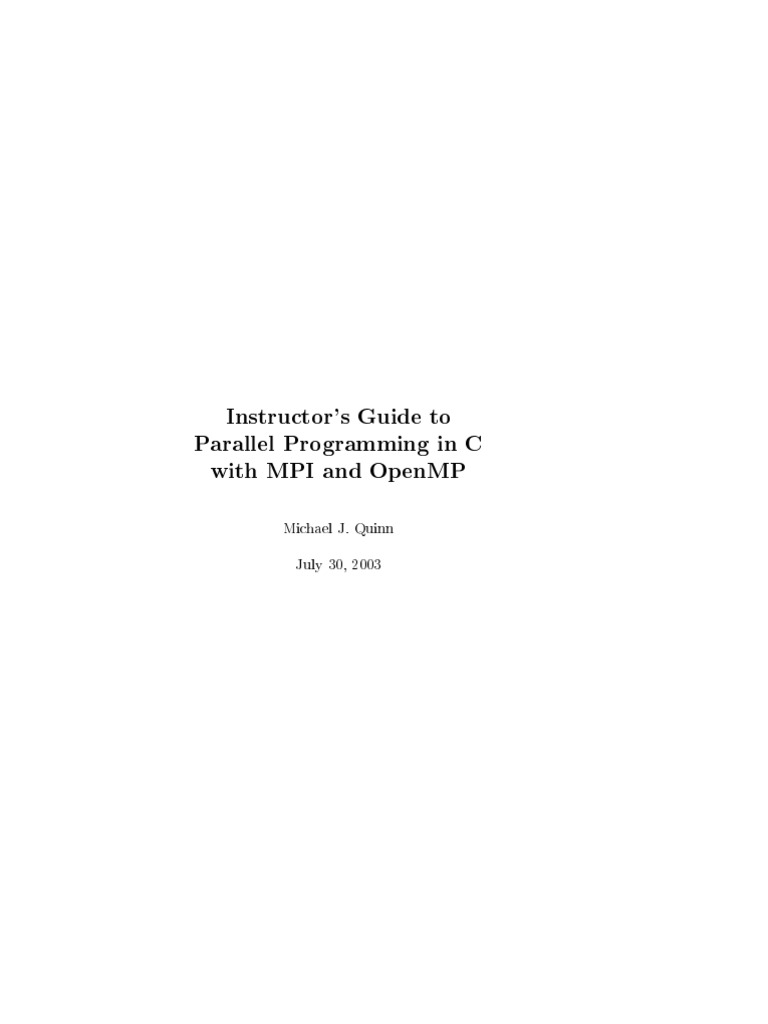 Instructor S Guide To Parallel Programming In C With Mpi And Openmp Pdf Parallel Computing