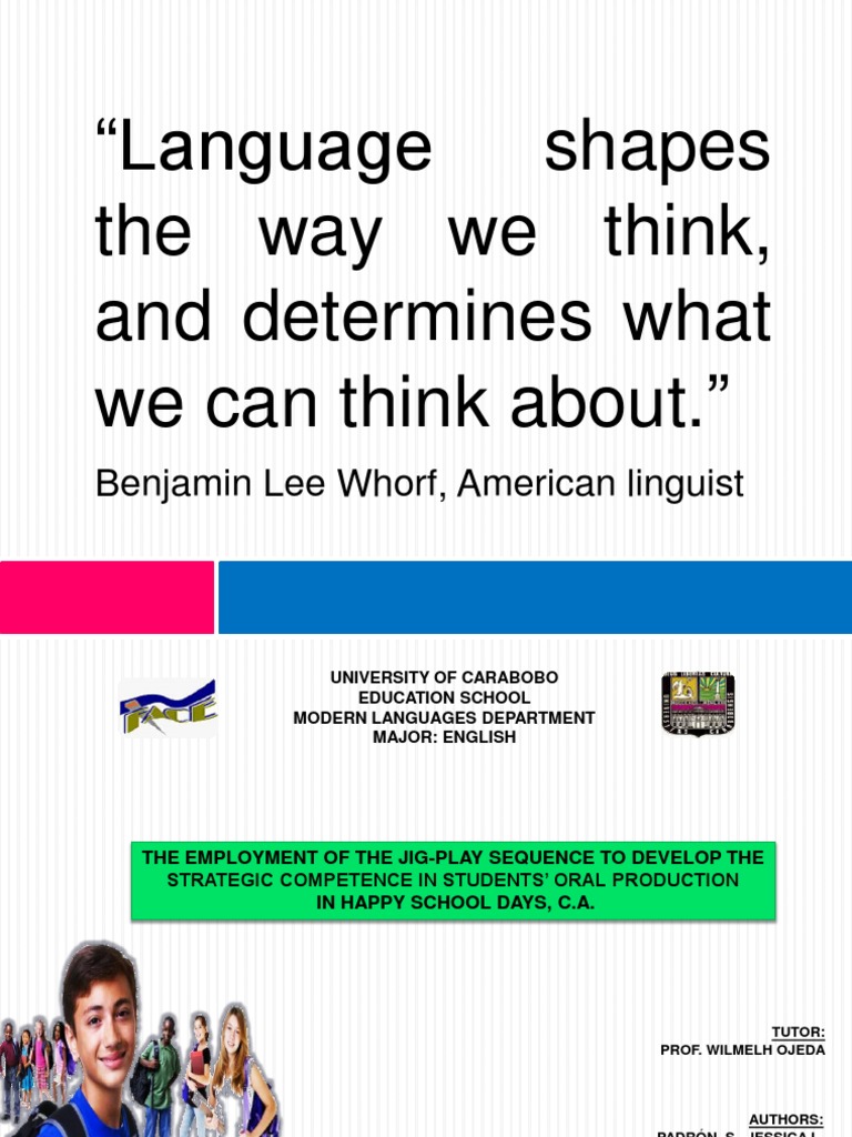 Language Shapes The Way We Think, and Determines What We Can Think ...