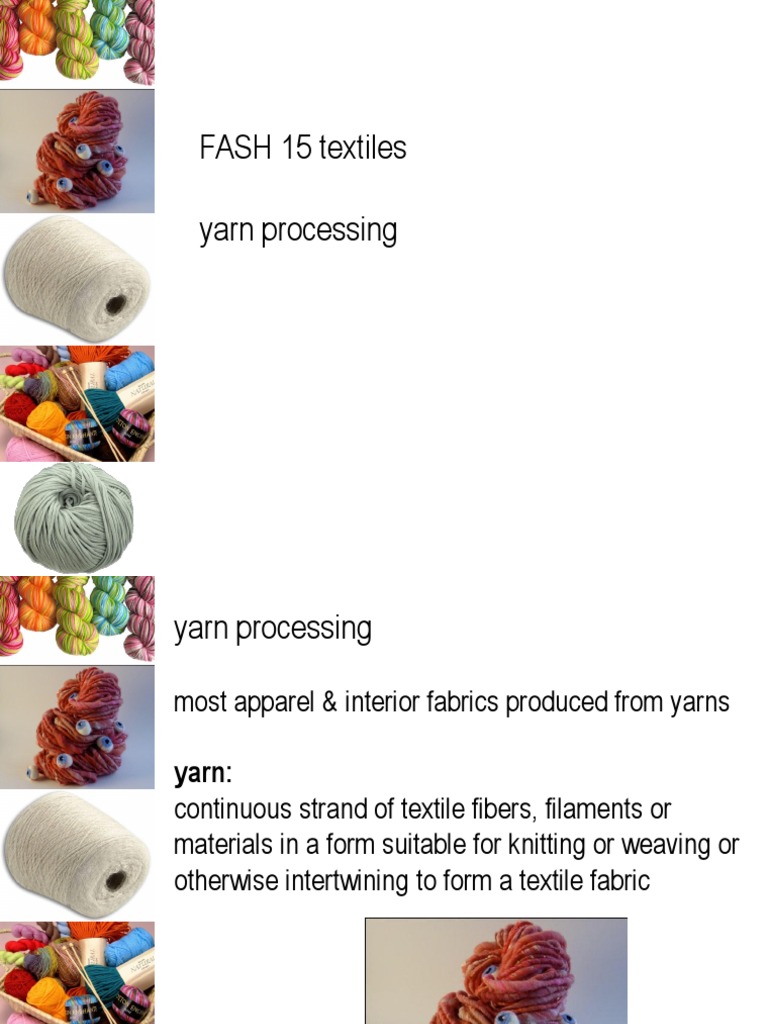 Yarn Processing | PDF | Yarn | Spinning (Textiles)