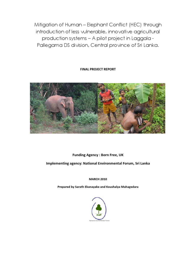 Mitigation of Human – Elephant Conflict (HEC) through introduction of ...