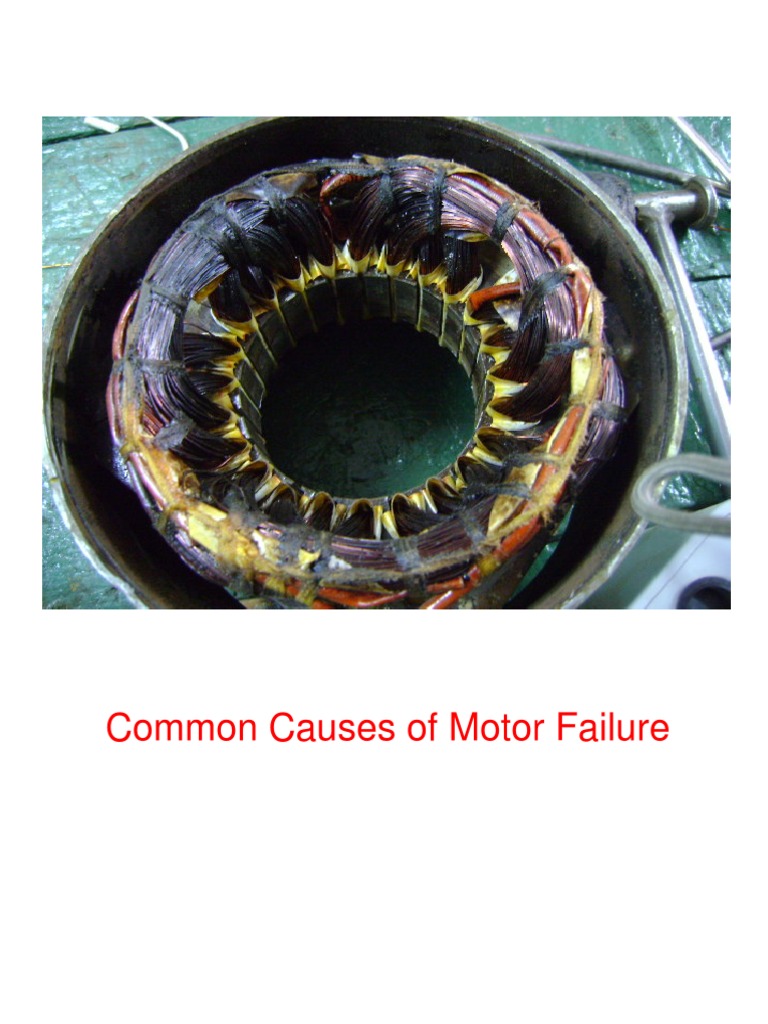 Common Causes of Motor Failure.pdf | Bearing (Mechanical) | Thermal ...