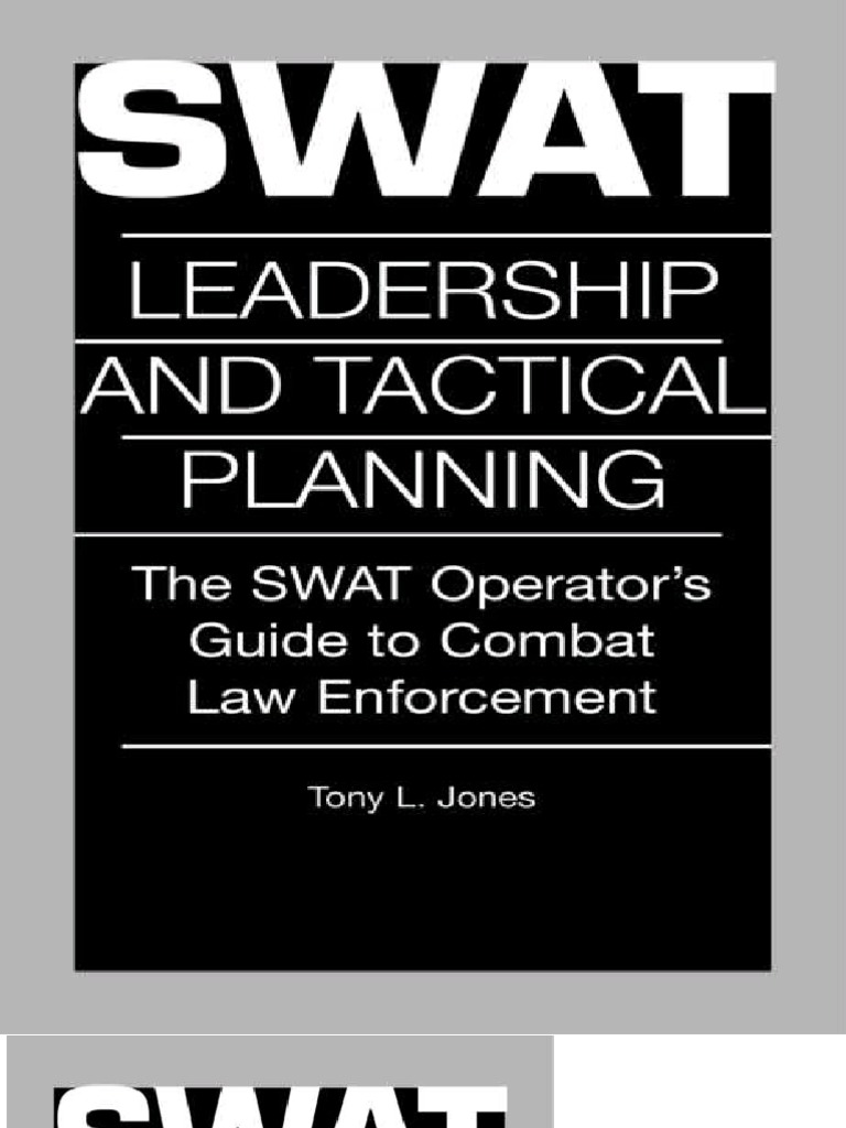 SWAT Leadership and Tactical Planning Guide | PDF
