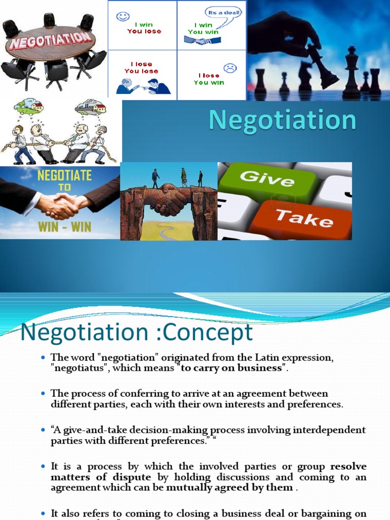 Negotiation Concept: Understanding the Process of Reaching Agreements | PDF | Bargaining ...