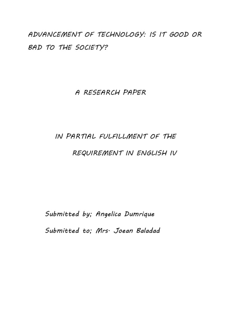 Advancement of Tech: Good or Bad | PDF | Society | Nature