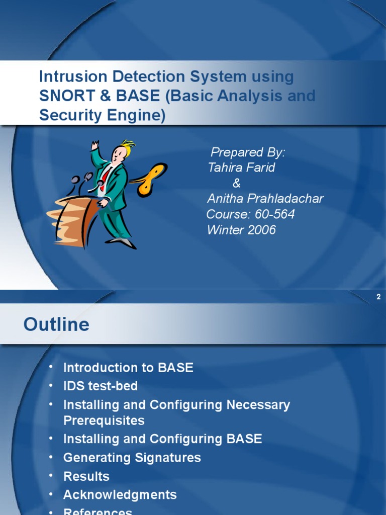 Intrusion Detection System Using SNORT & BASE (Basic Analysis and Security Engine) | PDF ...