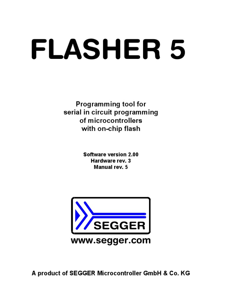 Flasher 5: Programming Tool For Serial in Circuit Programming of Microcontrollers With On-Chip ...