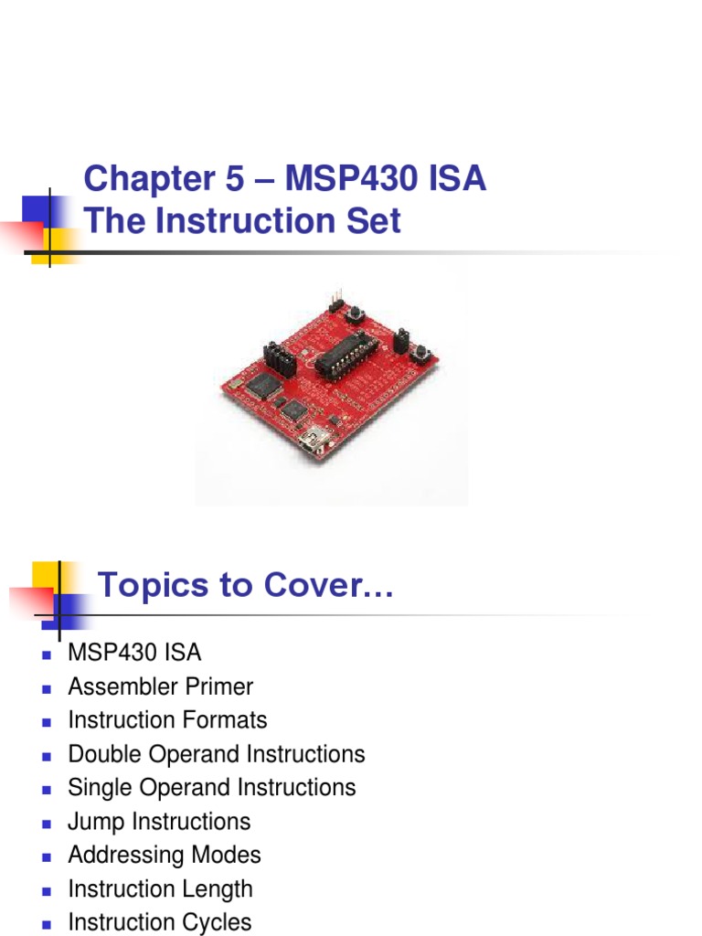 Chapter 05 - Msp430 Isa | PDF | Assembly Language | Computer Architecture