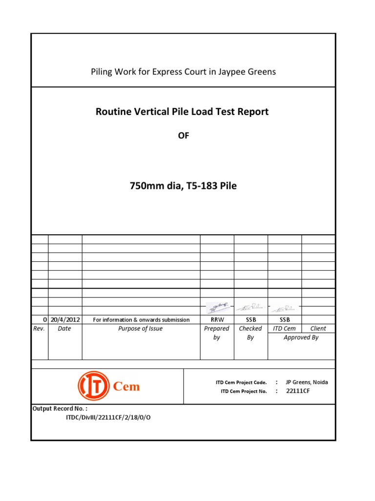 Routine Vertical Pile Load Test Report: Piling Work For Express Court ...