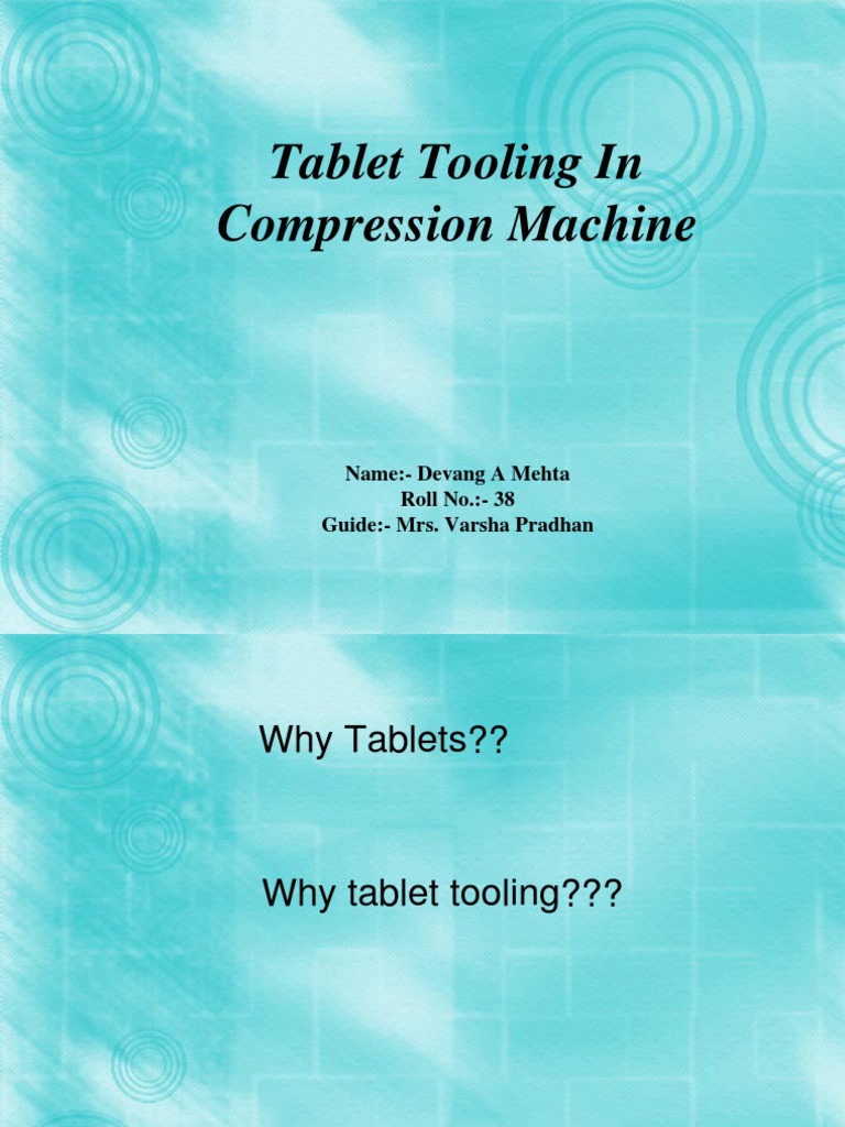 Tablet Tooling in Compression Machine | PDF | Tablet (Pharmacy ...