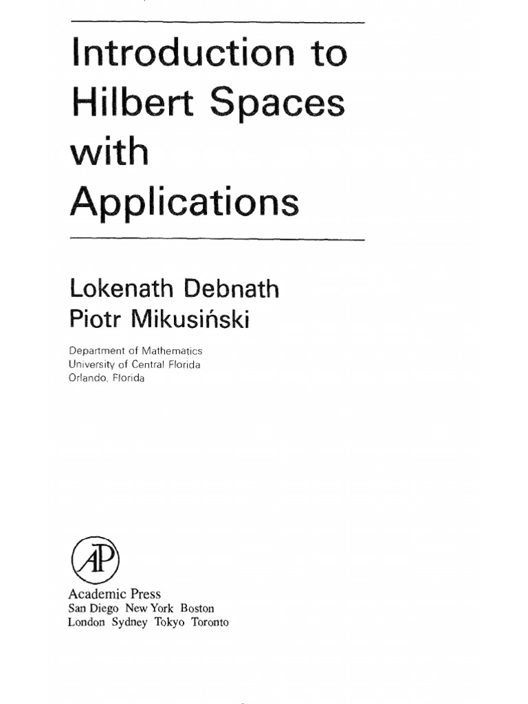 Introduction To Hilbert Spaces With Applications Pdf