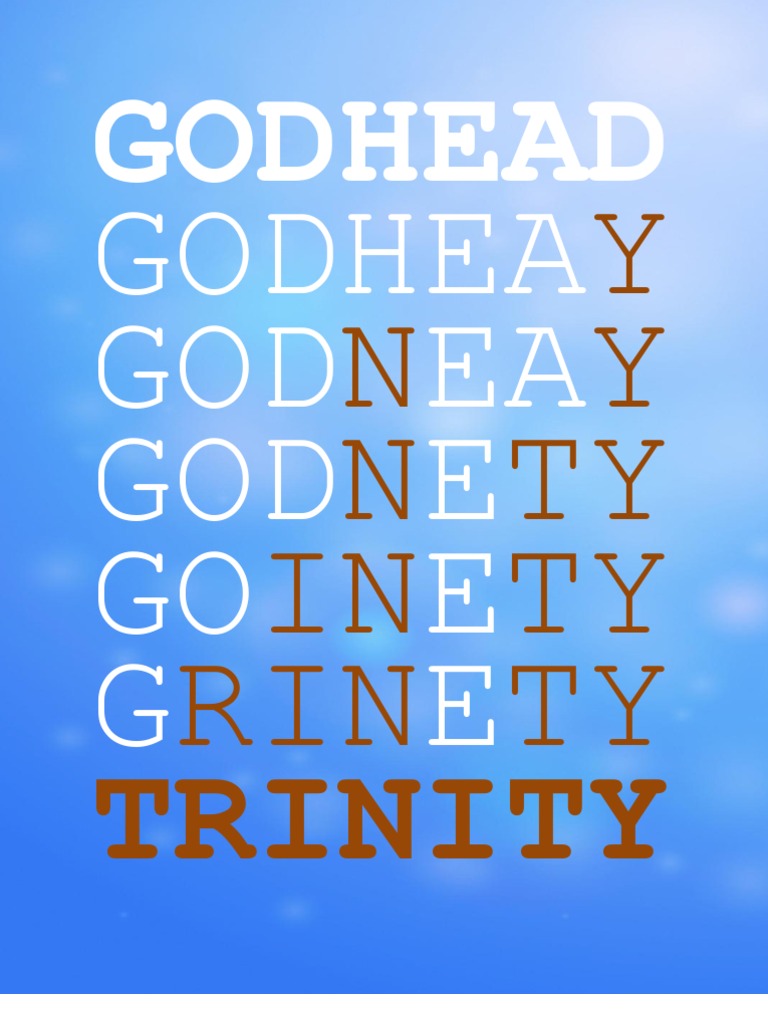 Trinity or Godhead - History of Fundamentals - Gary Hullquist | PDF ...