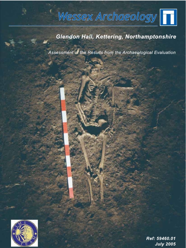 Glendon Hall, Kettering | PDF | Excavation (Archaeology) | Burial