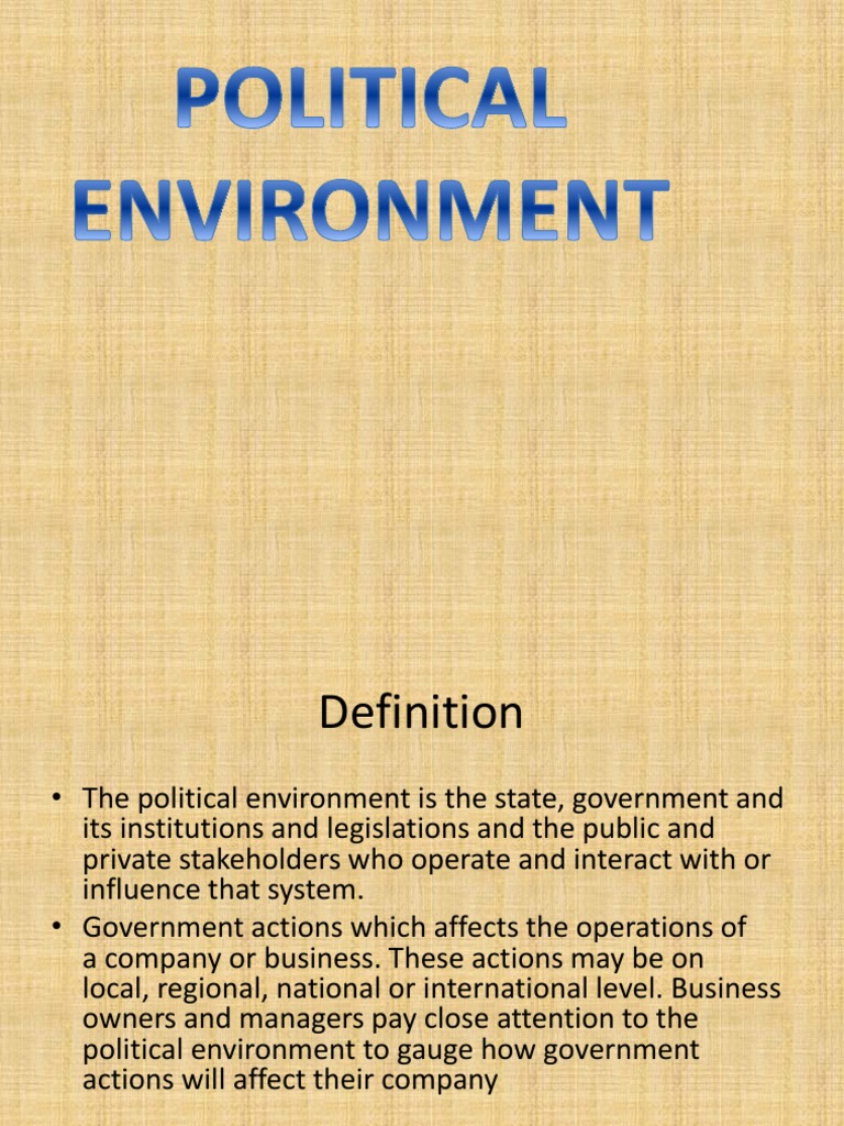 Understanding Political Environment in Business | PDF | Indian National ...