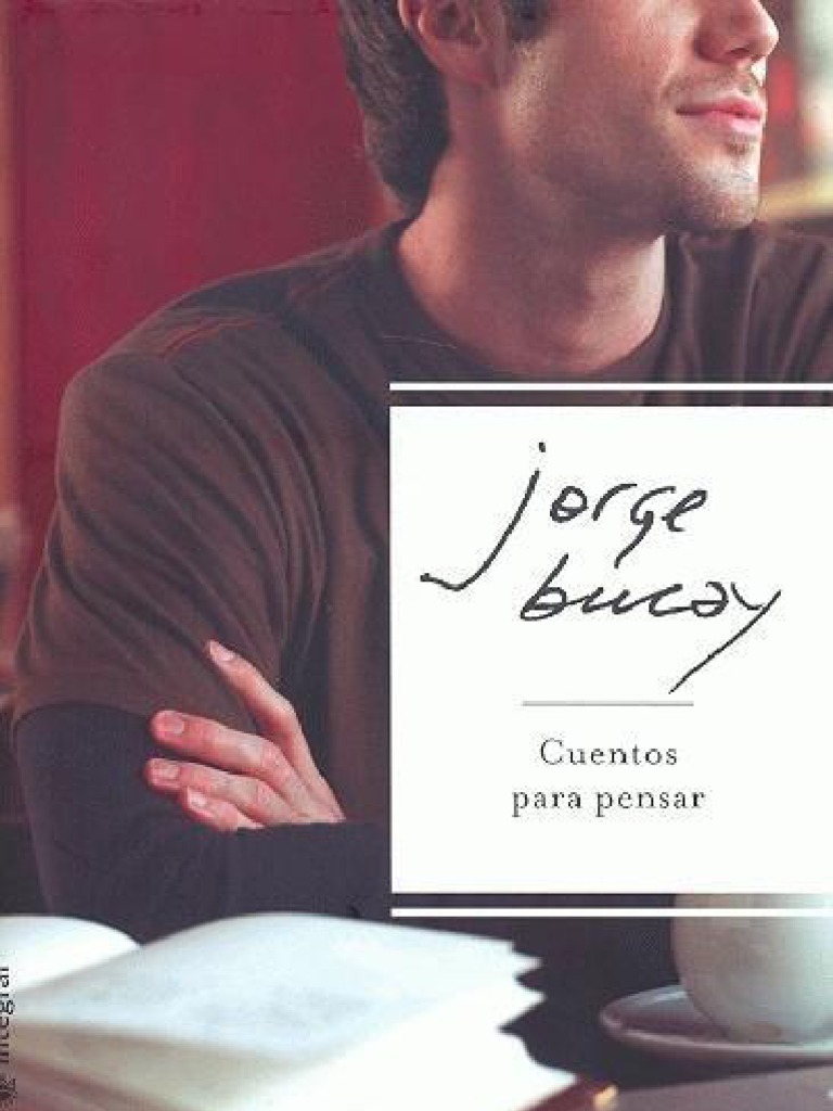 Cuentos para Pensar Jorge Bucay | PDF