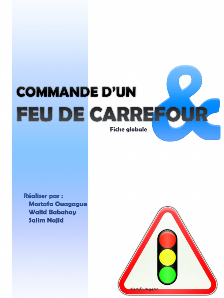 Commande d'un Feu Tricolore Intelligent | PDF | Feu de circulation ...