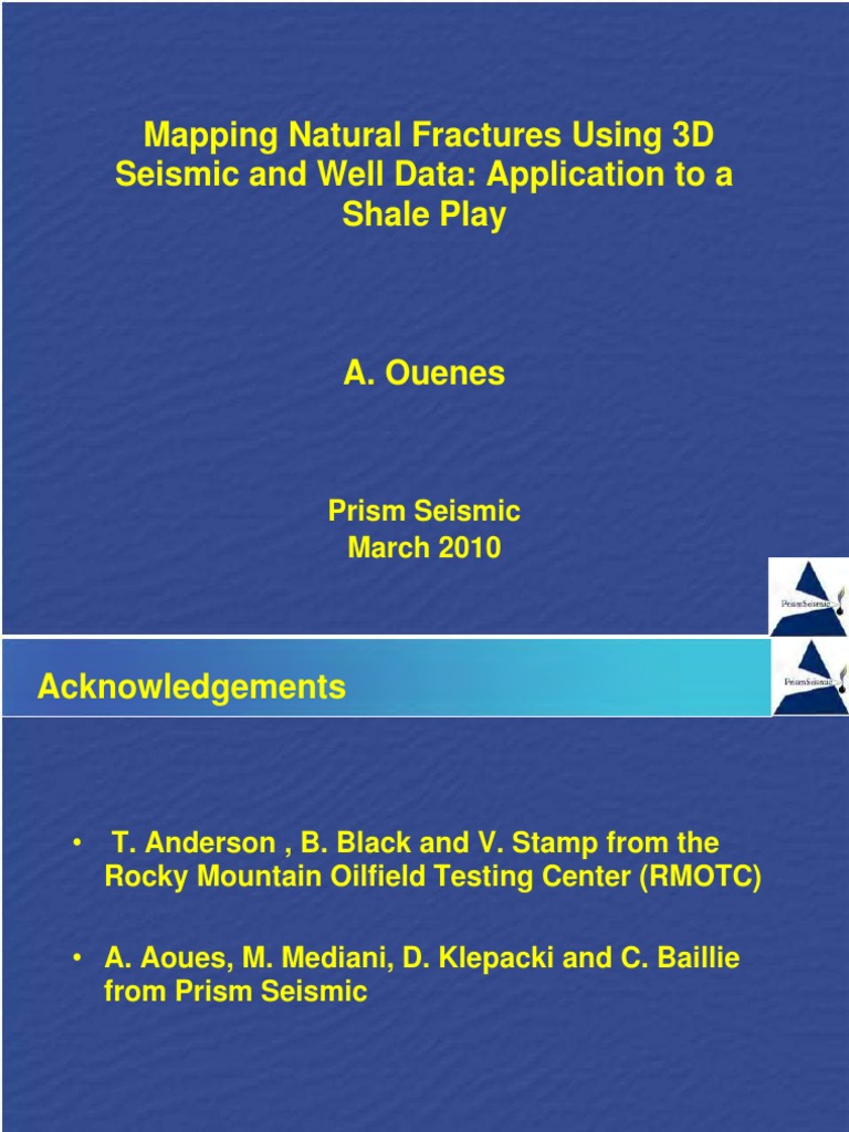 Mapping Natural Fractures Using 3d Seismic And Well Data Application