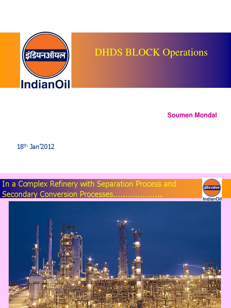 DHDS Unit Operations in Refinery | PDF | Oil Refinery | Hydrogen