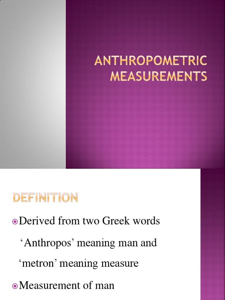 Anthropometric Measurements | PDF | Anthropometry | Biology