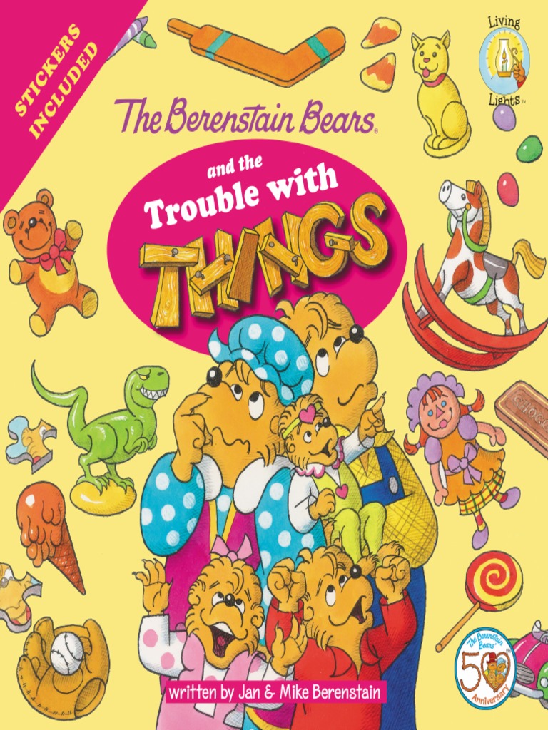 The Berenstain Bears and The Trouble With Things | PDF | Zondervan ...