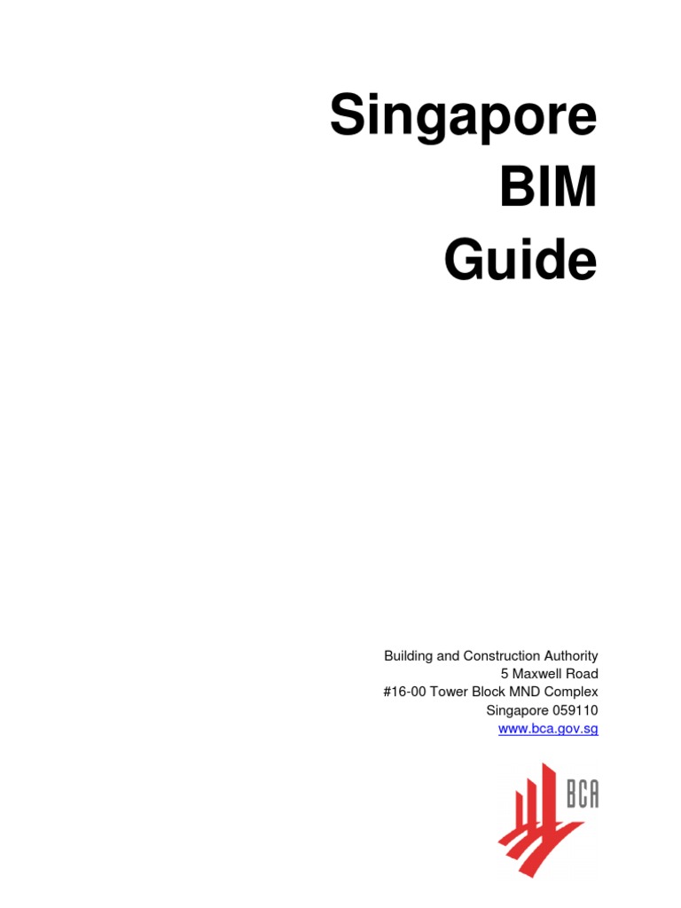 058-2012 BCA Singapore BIM Guide Version 1 | PDF | Building Information ...