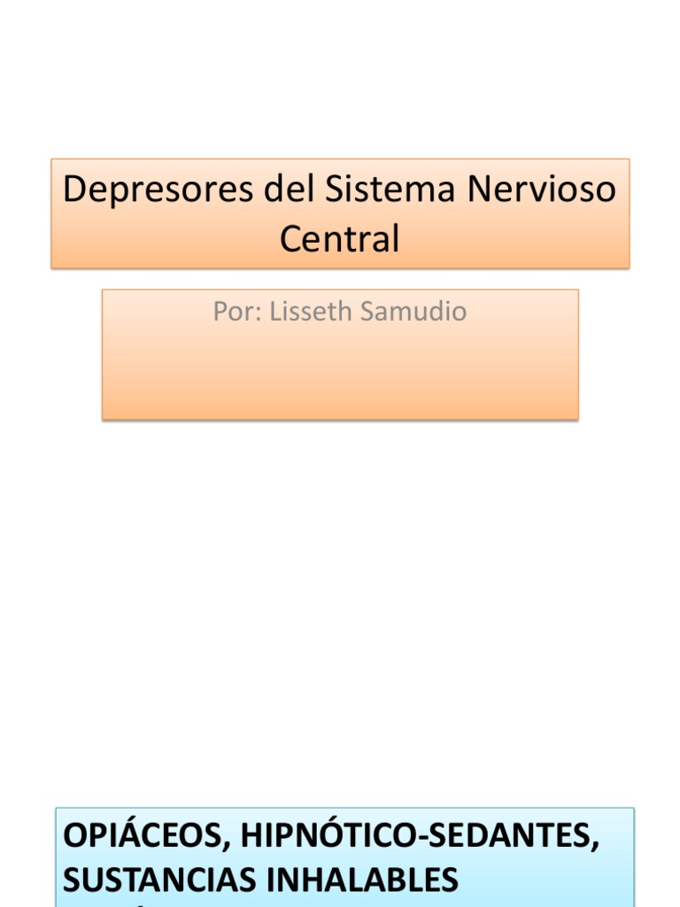 Depresores Del Sistema Nervioso Central | Benzodiazepinas | Farmacocinética