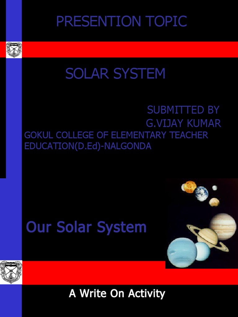 Presention Topic Solar System: Submitted by G.Vijay Kumar | PDF | Solar ...
