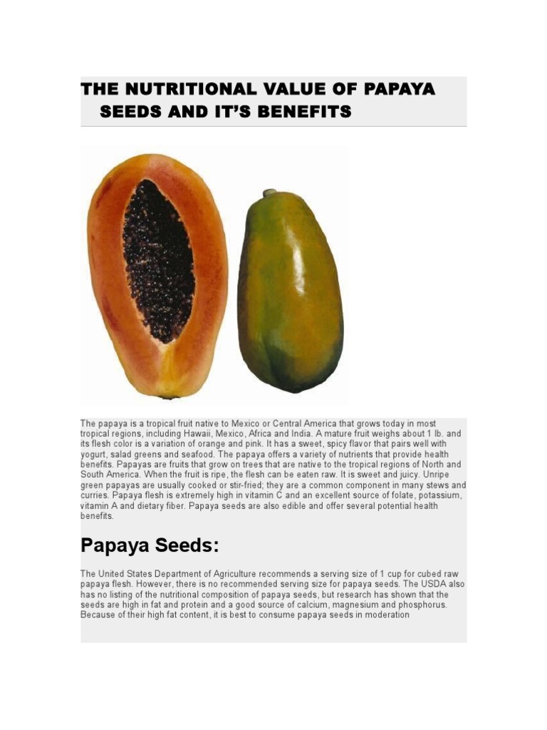 The Nutritional Value of Papaya Seeds and It | PDF | Dietary Fiber ...