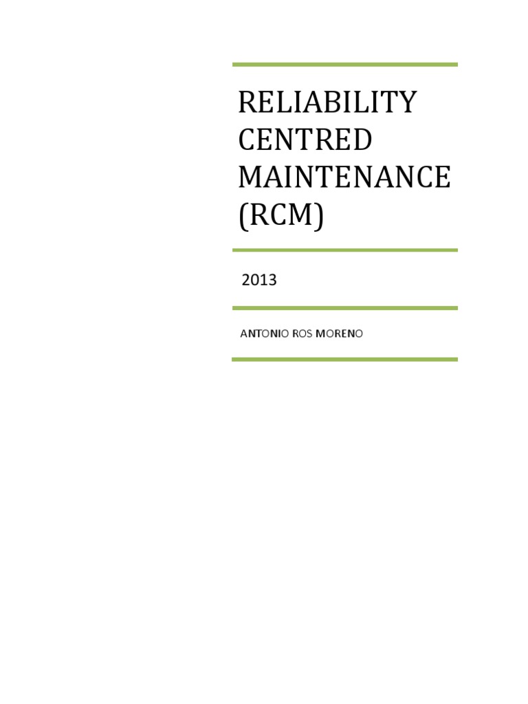 Reliability Centred Maintenance (RCM) | PDF | Ingeniería de confiabilidad | Fabricación e ingeniería