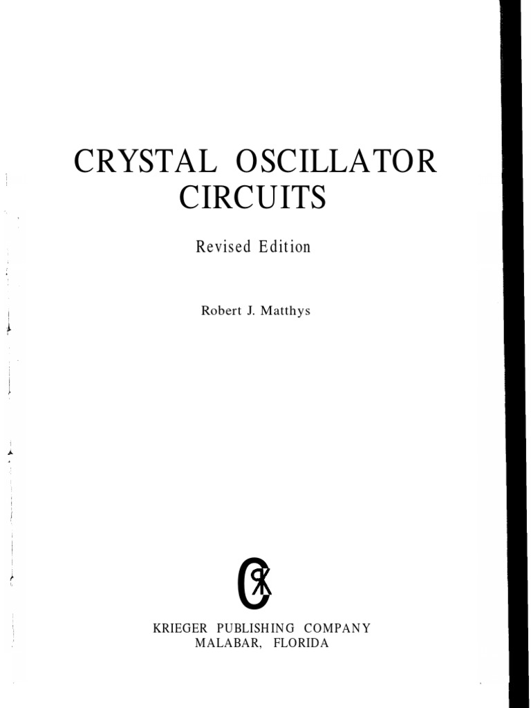 Crystal Oscillator Circuits Robert J Matthys | PDF | Amplifier | Capacitor