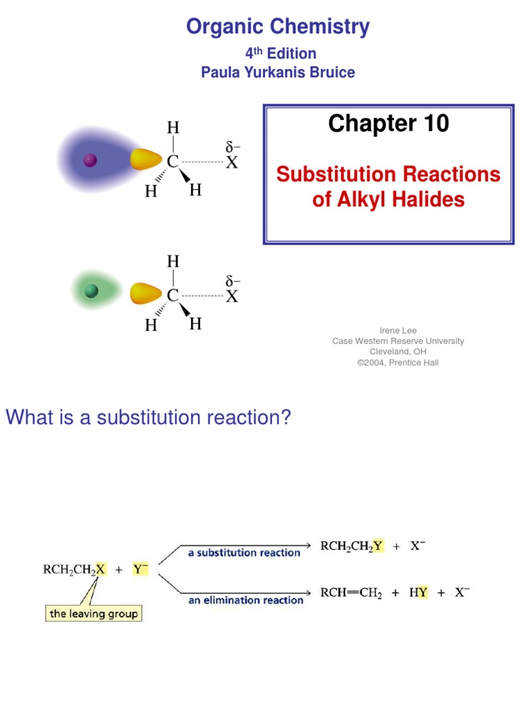 Chapter 10. Substitution Reactions of Alkyl Halides | PDF | Organic ...
