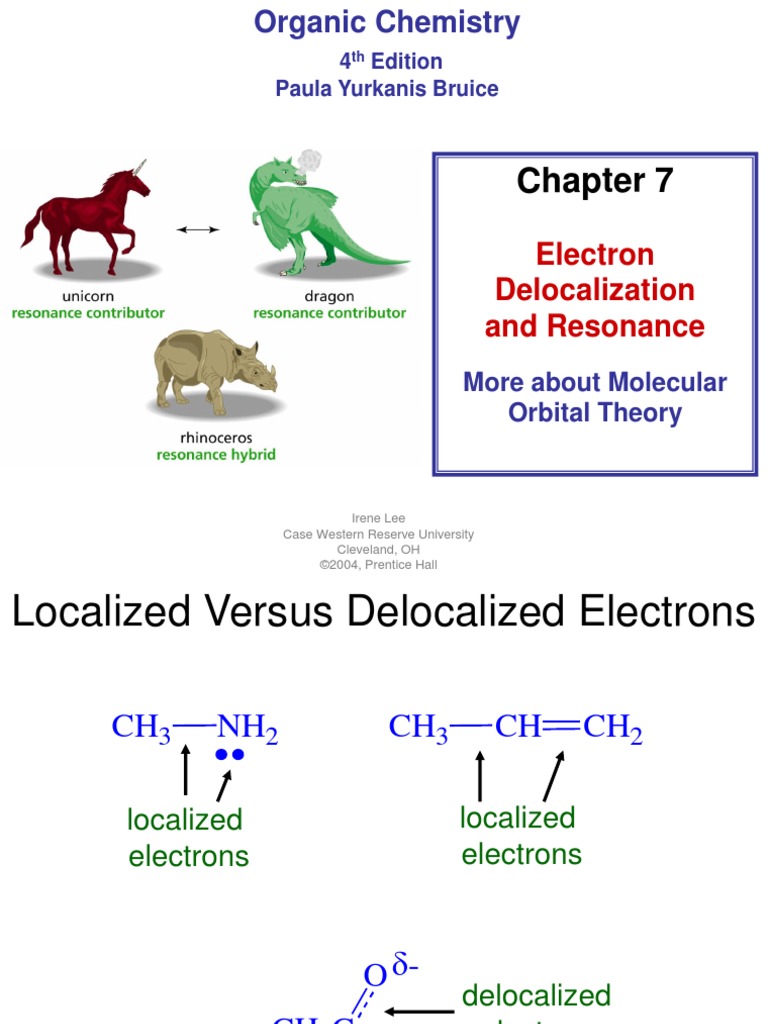 Chapter 7. Electron Delocalization and Resonance | Molecular Orbital | Ion