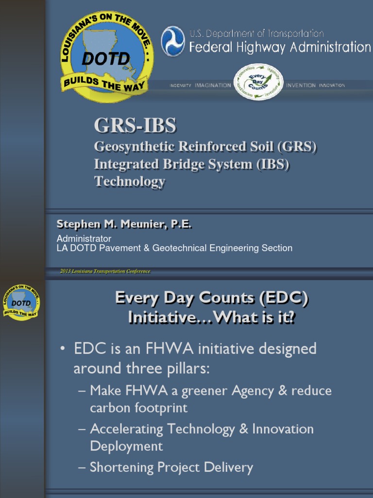 S56 - Innovative Bridge Applications in Louisiana Geosynthetic ...