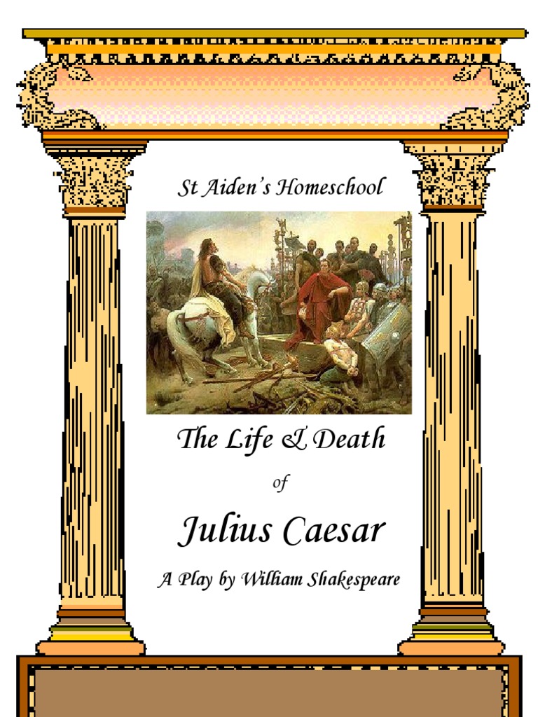 The Life and Death of Julies Caesar Play by William Shakespeare by ...