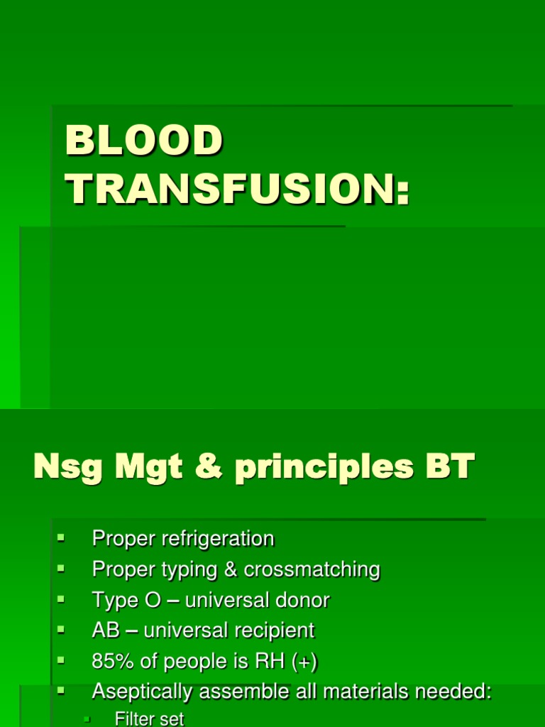 BLOOD TRANSFUSION.ppt | Blood Transfusion | Blood