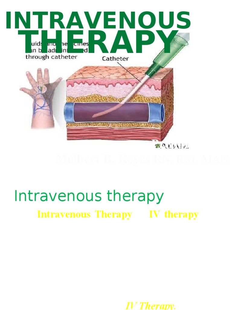 IV Therapy | PDF | Intravenous Therapy | Clinical Medicine