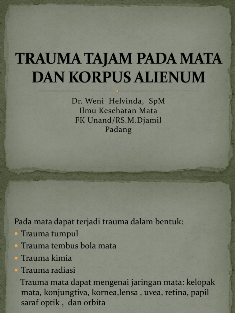 Trauma Tajam Pada Mata Dan Korpus Alienum | PDF