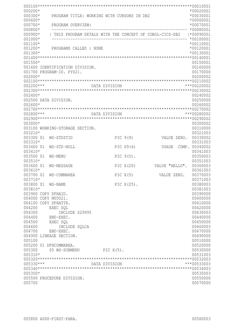Cobol CICS DB2 Program | PDF | Computer Data | Data Management Software Cobol CICS DB2 Program | PDF | Computer Data | Data Management Software