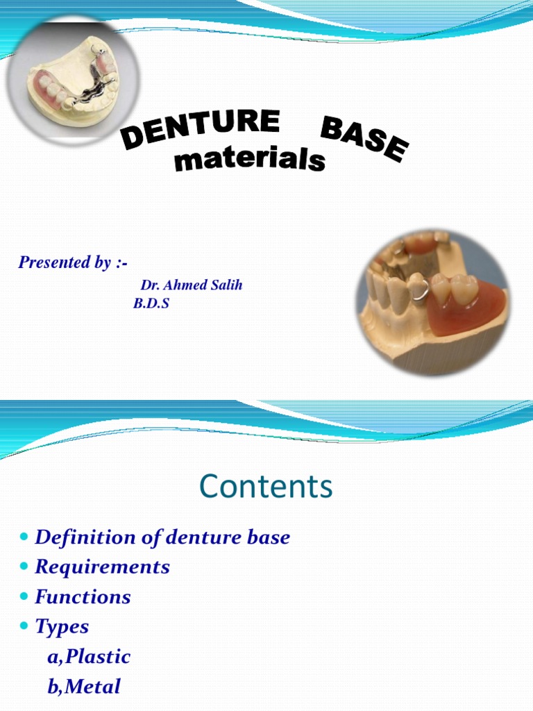 Types and Requirements of Denture Bases | PDF | Dentures | Metals
